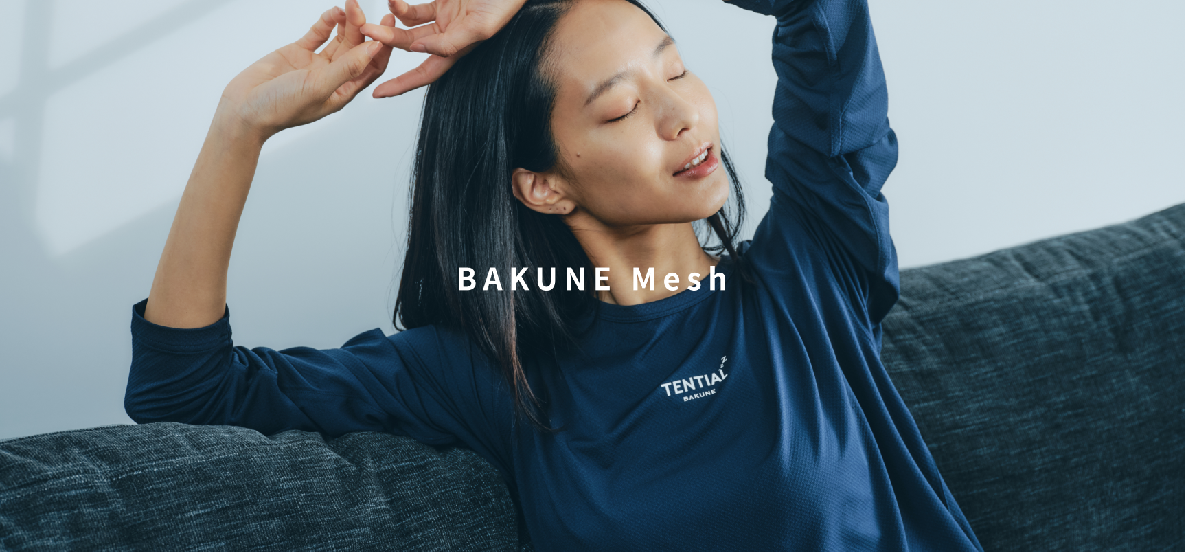 BAKUNE Mesh（長袖Tシャツ） | TENTIAL[テンシャル] 公式オンラインストア
